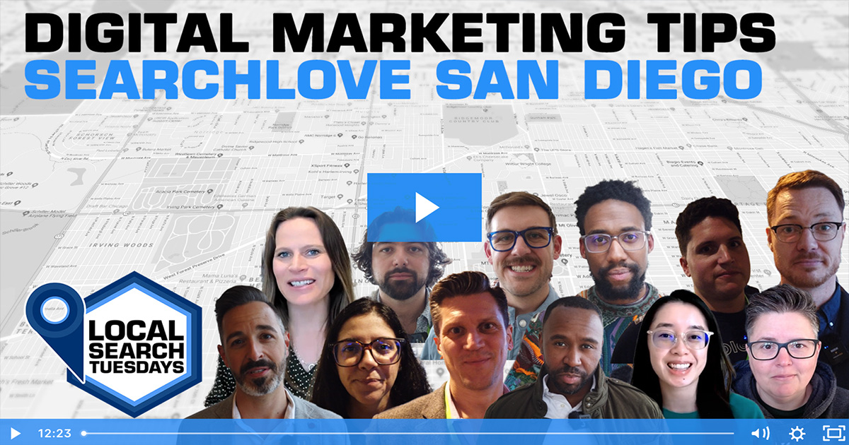Digital Marketing Tips: SearchLove San Diego - SearchLab Digital