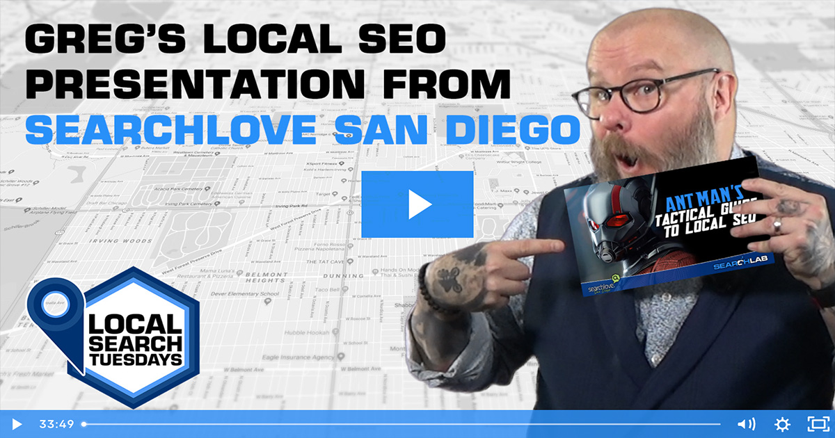 Greg's Local SEO Presentation from SearchLove San Diego - SearchLab Digital